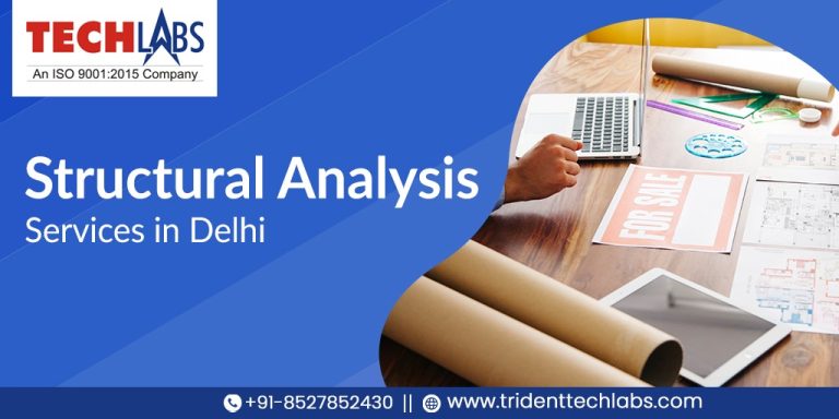 Structural Analysis Services in Delhi, Delhi Ncr